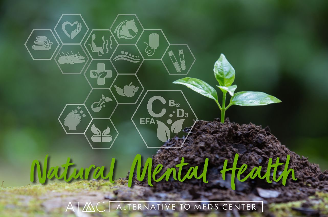 Achieving Natural Mental Health | Evidence-Based Methods