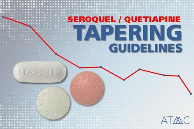 Seroquel Tapering Help | Quetiapine Weaning & Titration Support